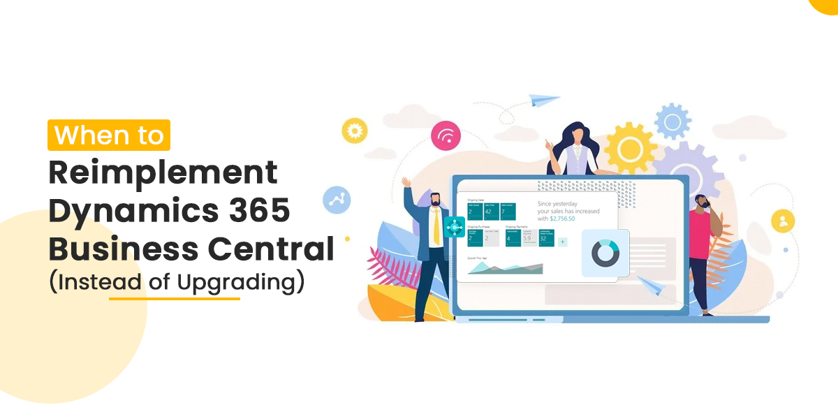 Microsoft Dynamics 365 Business Central Reimplementation