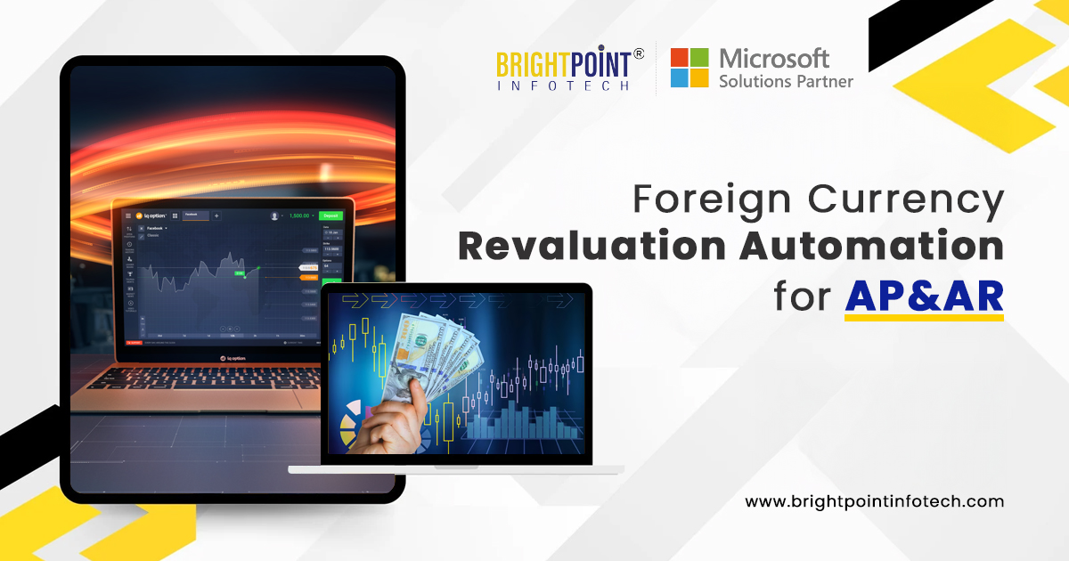 Foreign Currency Revaluation Automation For AP&AR