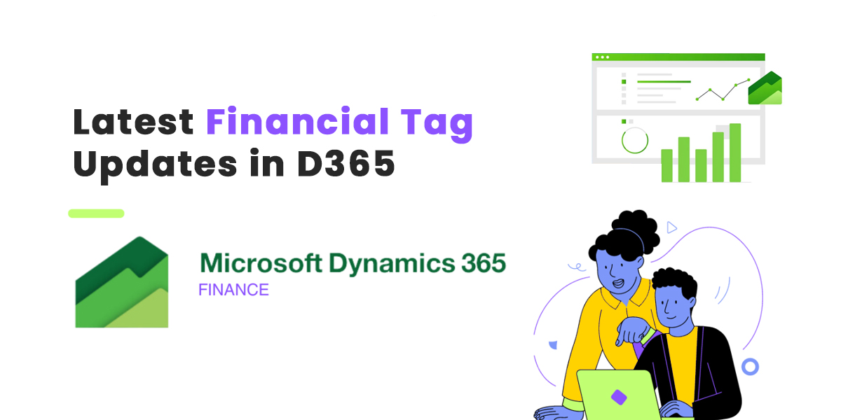 New Features in Financial Tags | Dynamics 365 Finance Update
