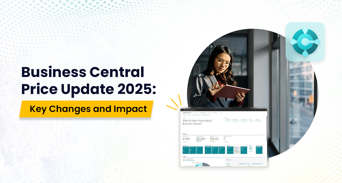 Business Central 2025 New Features and Pricing - Brightpoint Infotech